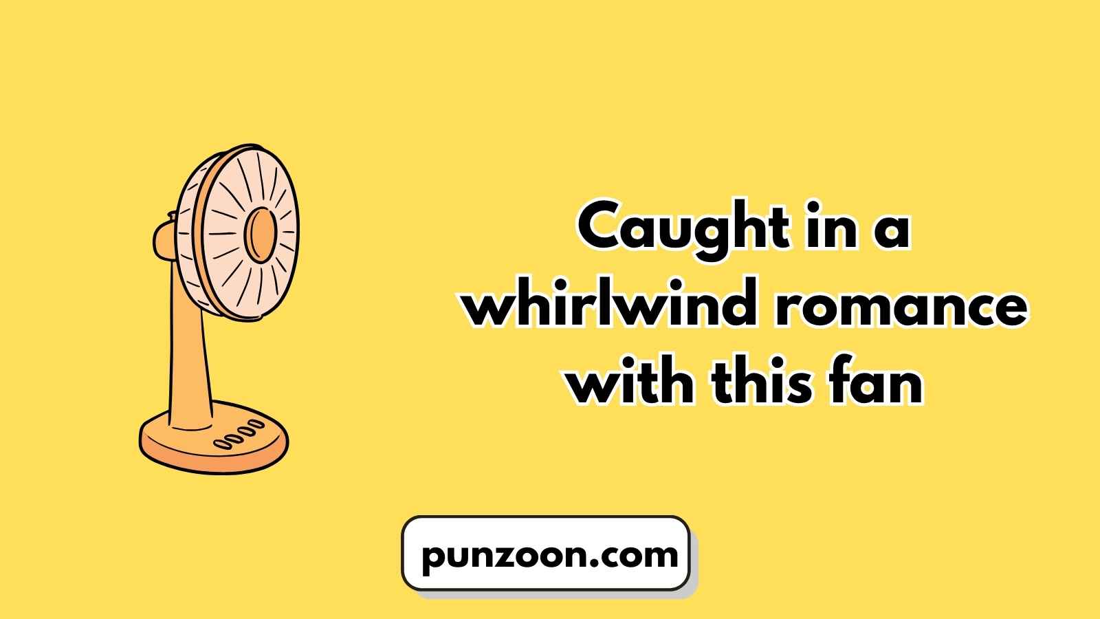 187+Fan Puns That’ll Blow You Away (2025)