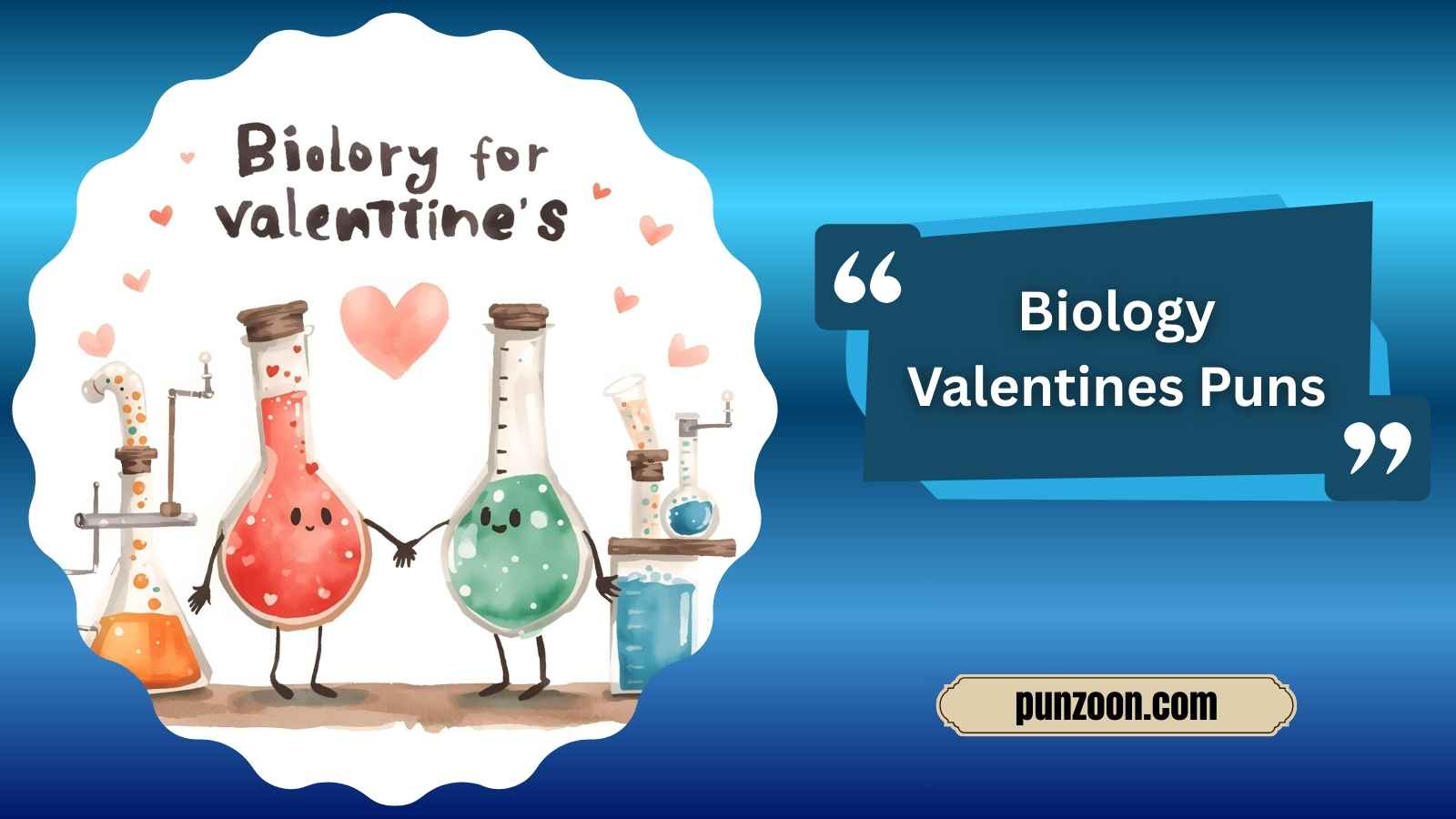 149+ Best Biology Valentines Puns to Spark Chemical Love