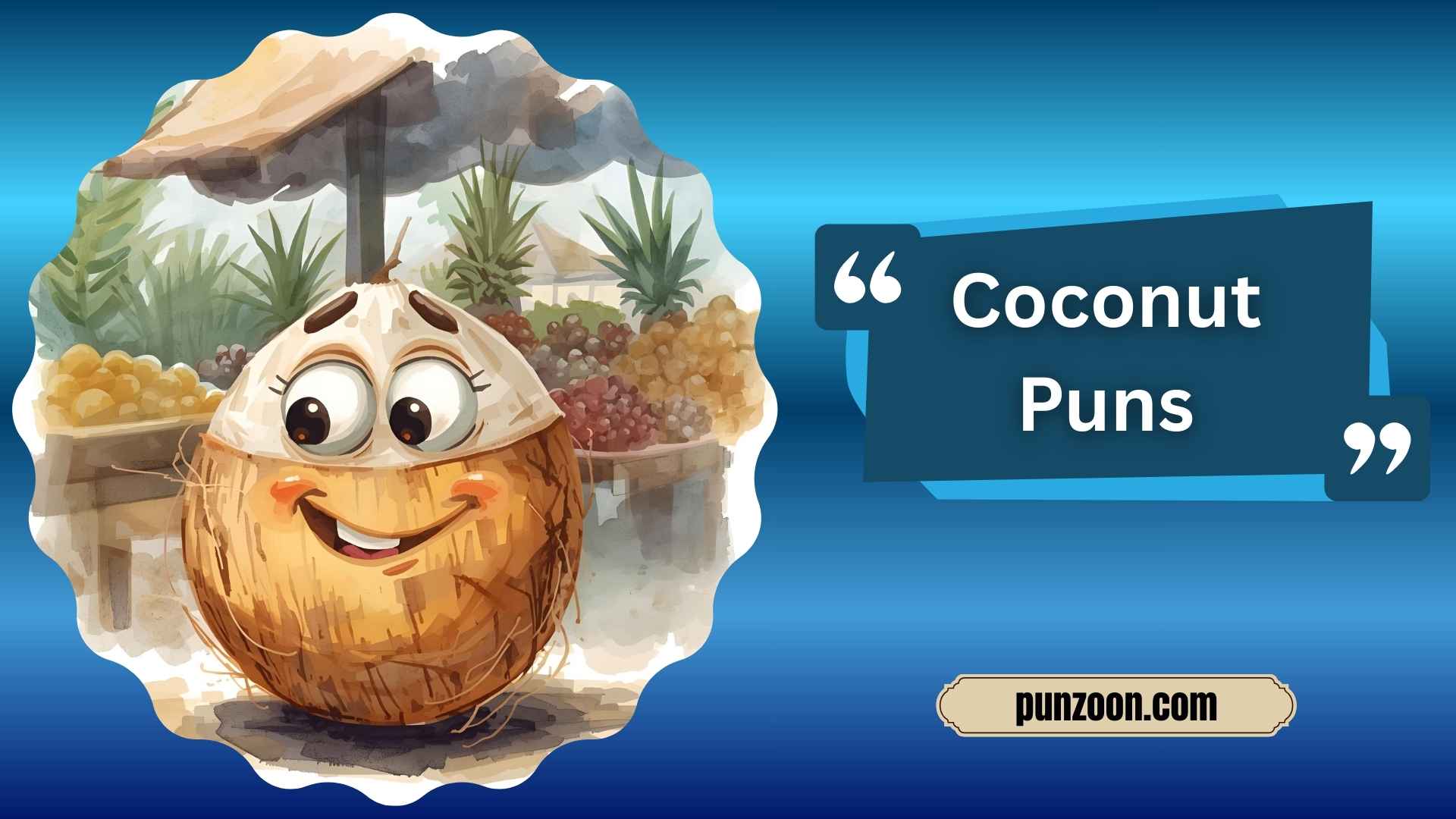 139+ Sweet & Funny Coconut Puns for Every Occasion